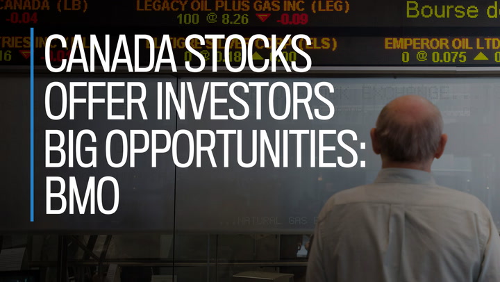 Financial Post | Canada stocks offer investors big opportunities: BMO