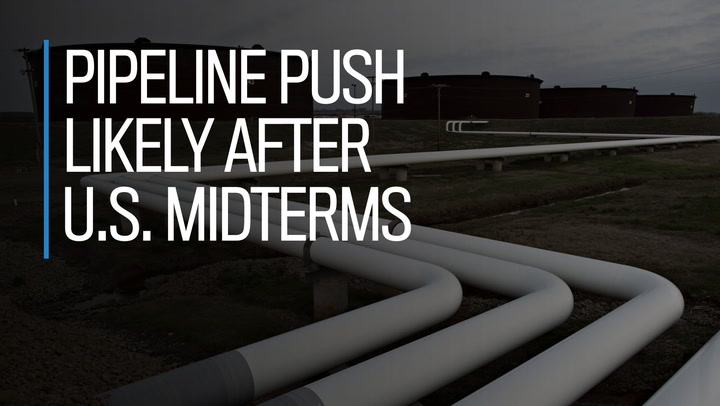 Financial Post | Pipeline push likely after U.S. midterms Financial Post | Pipeline push likely after U.S. midterms