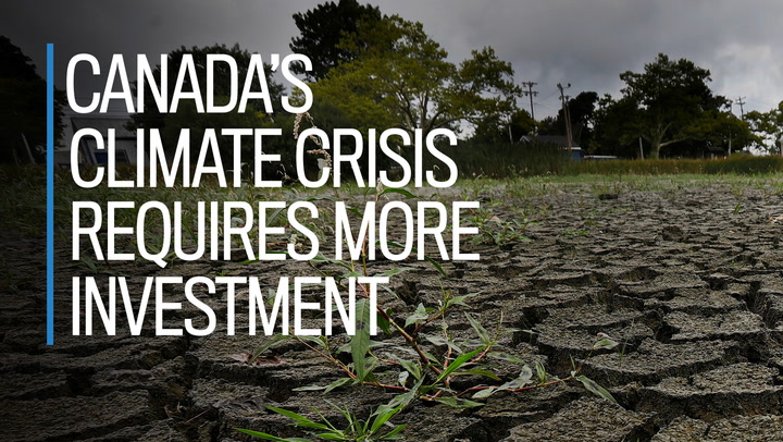 Financial Post | Canada's climate crisis fight requires more investment