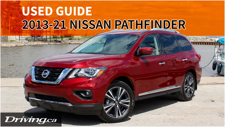 Driving | Used Guide: 2013-2021 Nissan Pathfinder